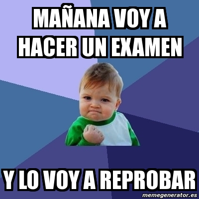Memes Reprobar Examen Pin By Ana Sofi González On Memes | Country