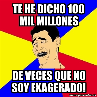 Meme Yao Ming - Te he dicho 100 mil millones de veces que no soy ...