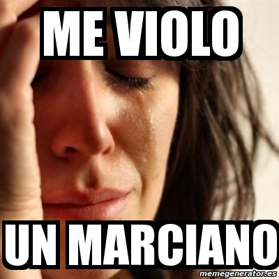 Meme Problems - me violo un marciano - 131550