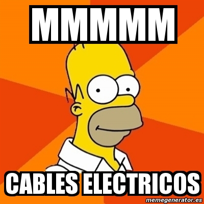 Meme Homer - mmmmm cables electricos - 163844