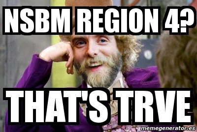 Meme Personalizado - nsbm REGION 4? That's Trve - 198917