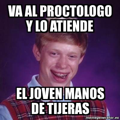 Memes De Proctologos