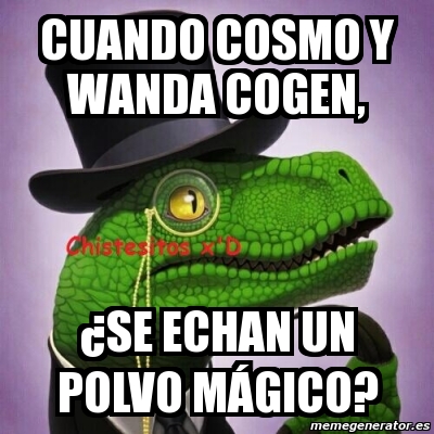 Meme Personalizado - Cuando Cosmo y Wanda cogen, Â¿se echan un polvo mÃ ...