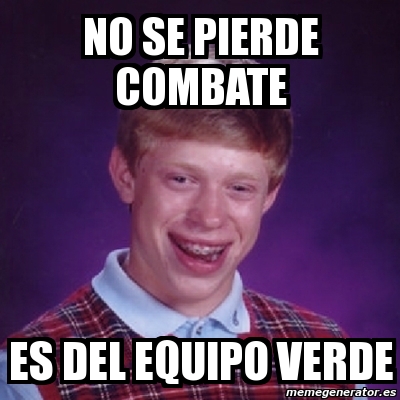 Memes Del Equipo Verde
