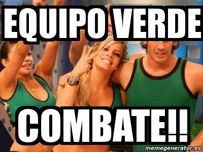 Meme Personalizado - equipo verde combate!! - 44476