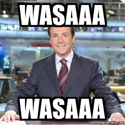 Meme Matias Prats - WASAAA WASAAA - 423411
