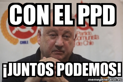 Meme Personalizado - Con el ppd Â¡juntos podemos! - 497663