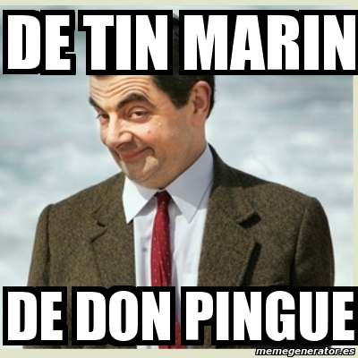 Meme Mr Bean - de tin marin de don pingue - 498251