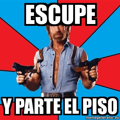 Meme Chuck Norris - escupe y parte el piso - 55516