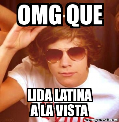 Meme Personalizado - omg Que lida latina a la vista - 569476