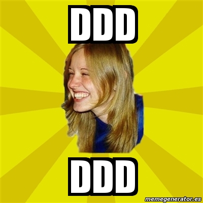 Meme Trologirl - ddd ddd - 601771