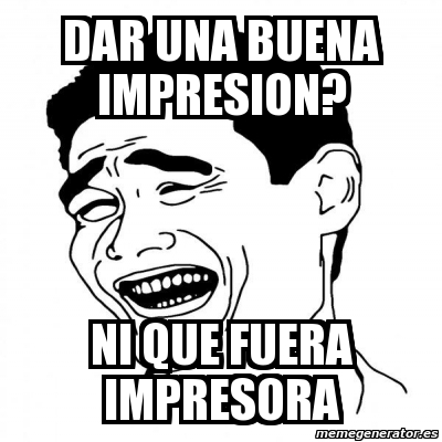 Meme Yao Ming 2 - Dar una buena impresion? ni que fuera impresora - 612007