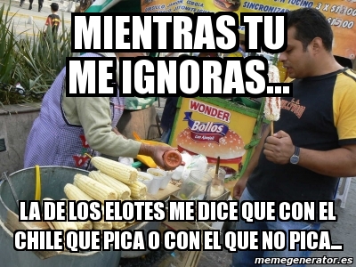 Memes Con Elotes
