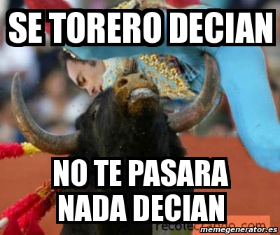 Memes De Toreros