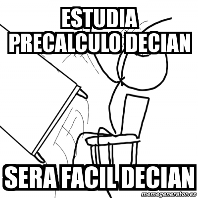 Precalculo Memes