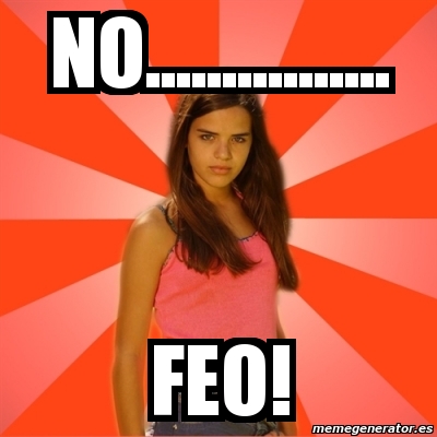 Meme Jealous Girl - NO................ FEO! - 842230