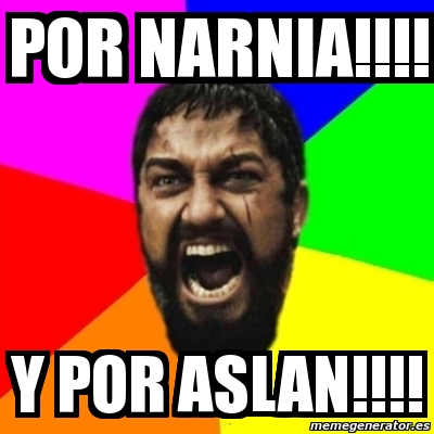 Meme Sparta - por narnia!!!! y por aslan!!!! - 863947