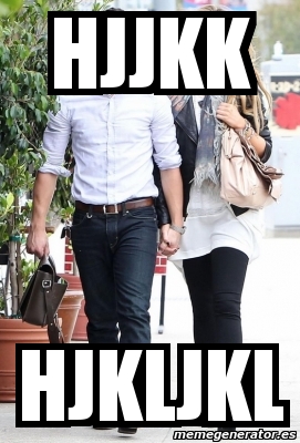 Meme Personalizado - hjjkk hjkljkl - 874966