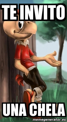 Meme Personalizado - te invito una chela - 900682