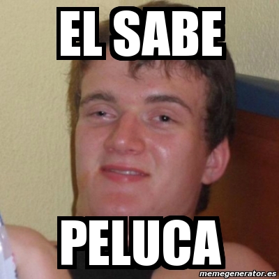 Meme Stoner Stanley - el sabe peluca - 936178