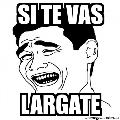 Meme Yao Ming 2 - si te vas largate - 969494
