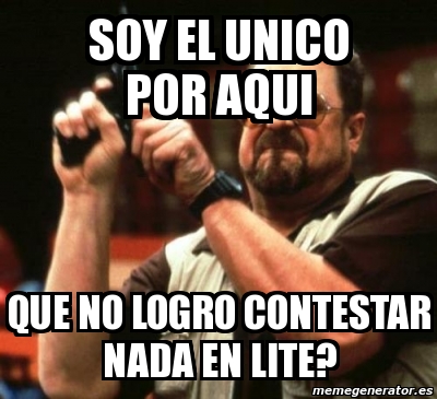 Meme Personalizado - Soy el unico por aqui que no logro contestar nada ...