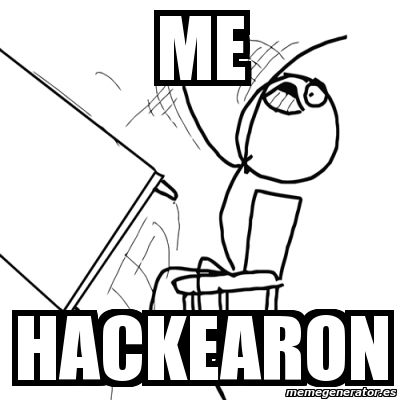 Meme Desk Flip Rage Guy - me hackearon - 999874