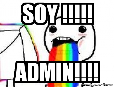 Meme Personalizado - Soy !!!!! admin!!!! - 1115937
