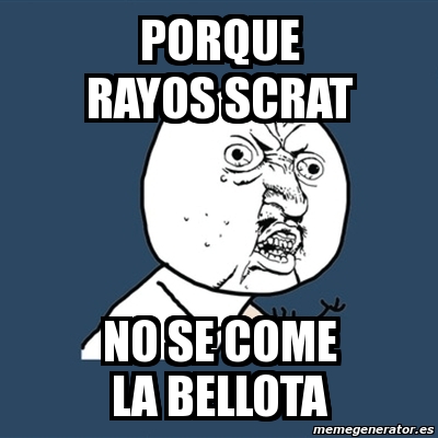 Meme Y U No - POrque rayos scrat no se come la bellota - 1132337