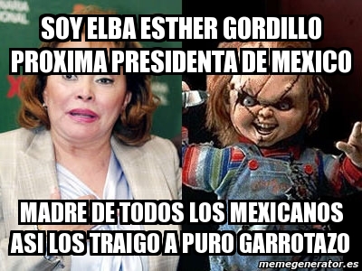 Memes Chapo Elba Esther