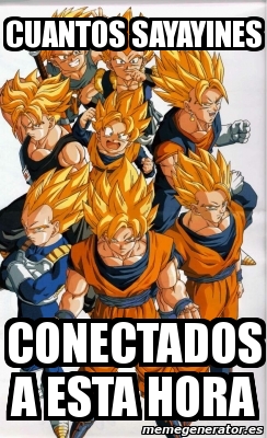 Meme Personalizado - cuantos sayayines conectados a esta hora - 1156764