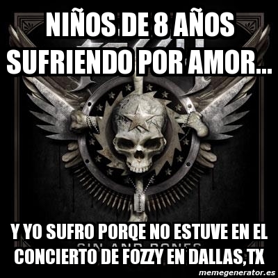 Meme Personalizado - niÃ±os de 8 aÃ±os sufriendo por amor... y yo sufro ...