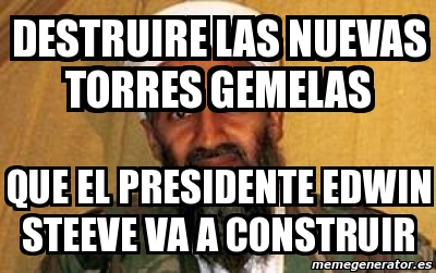 Meme Personalizado - destruire las nuevas torres gemelas que el ...