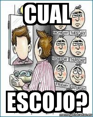 Meme Personalizado - cual escojo? - 1213656