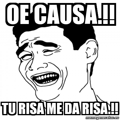 Meme Yao Ming 2 - Oe Causa.!! Tu Risa me da Risa.!! - 1246169