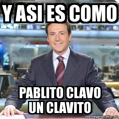 Meme Matias Prats - y asi es como pablito clavo un clavito - 1032046