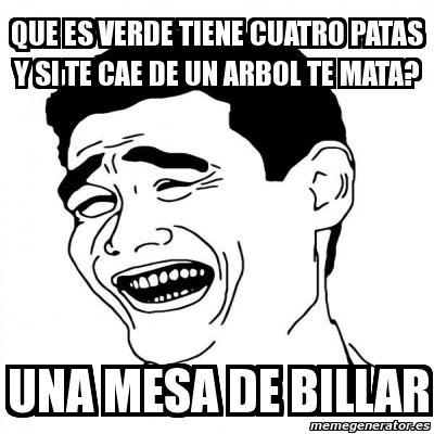 Meme Yao Ming 2 - que es verde tiene cuatro patas y si te cae de un ...