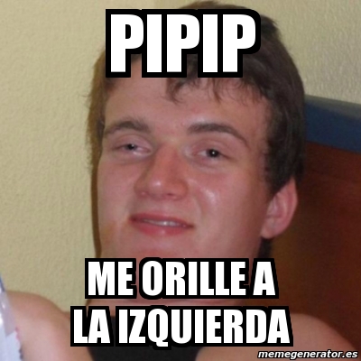Meme Stoner Stanley - pipip Me orille a la izquierda - 1039965