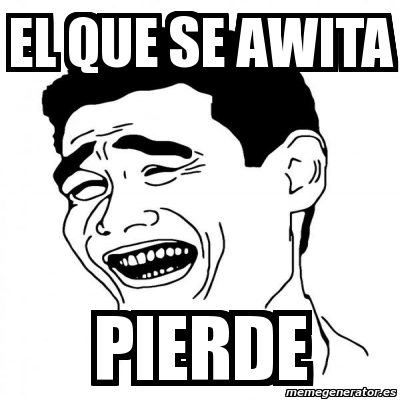 Meme Yao Ming 2 - el que se awita PIERDE - 1311096