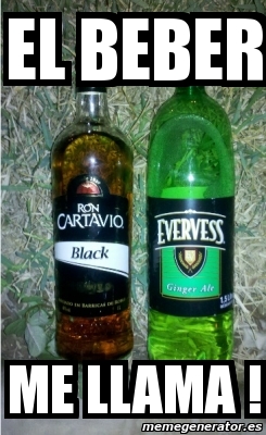 Meme Personalizado - EL BEBER ME LLAMA ! - 1328830