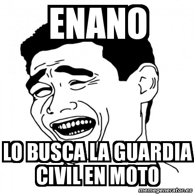 Meme Yao Ming 2 - enano LO BUsCA LA GUARDIA CIVIL EN MOTO - 1348362
