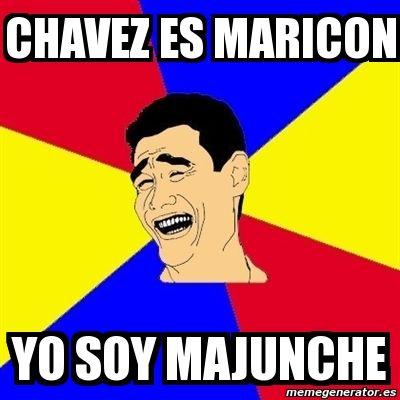 Meme Yao Ming - chavez es maricon yo soy majunche - 1365857