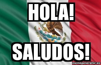 Meme Personalizado - hola! saludos! - 1413550