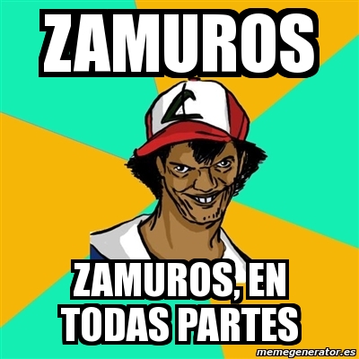 Meme Ash Pedreiro - Zamuros zamuros, en todas partes - 1420982