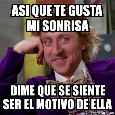 Memes De Sonrisa
