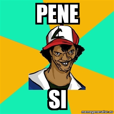 Meme Ash Pedreiro - pene si - 1521753