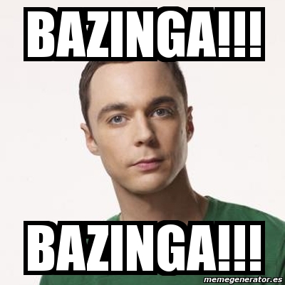 Meme Sheldon Cooper - bAZINGA!!! BAZINGA!!! - 1541100