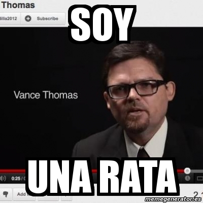 Meme Personalizado - soy una rata - 1558094