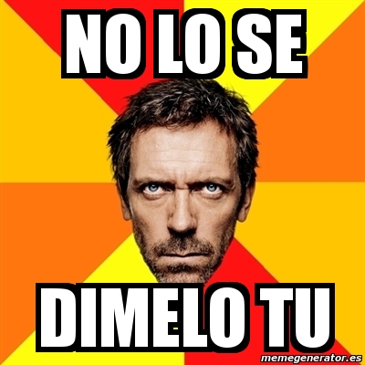 Meme House - no lo se dimelo tu - 1579930