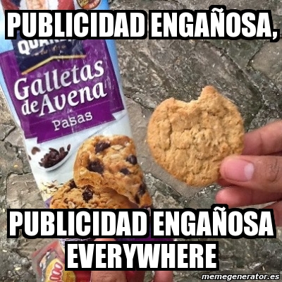 Meme Personalizado - publicidad engaÃ±osa, publicidad engaÃ±osa ...